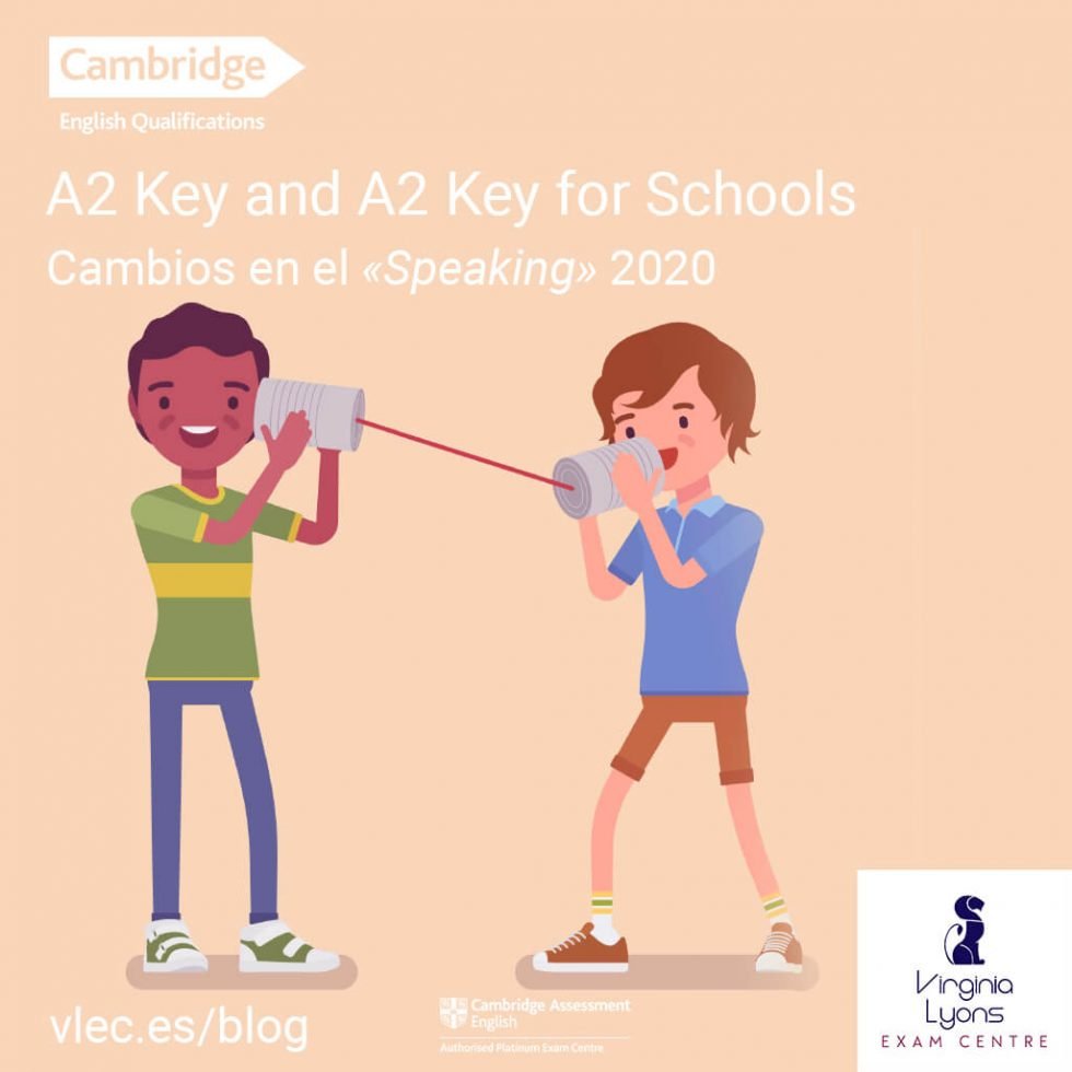 Key (KET): cambios en el Speaking en 2020 » Virginia Lyons Exam Centre